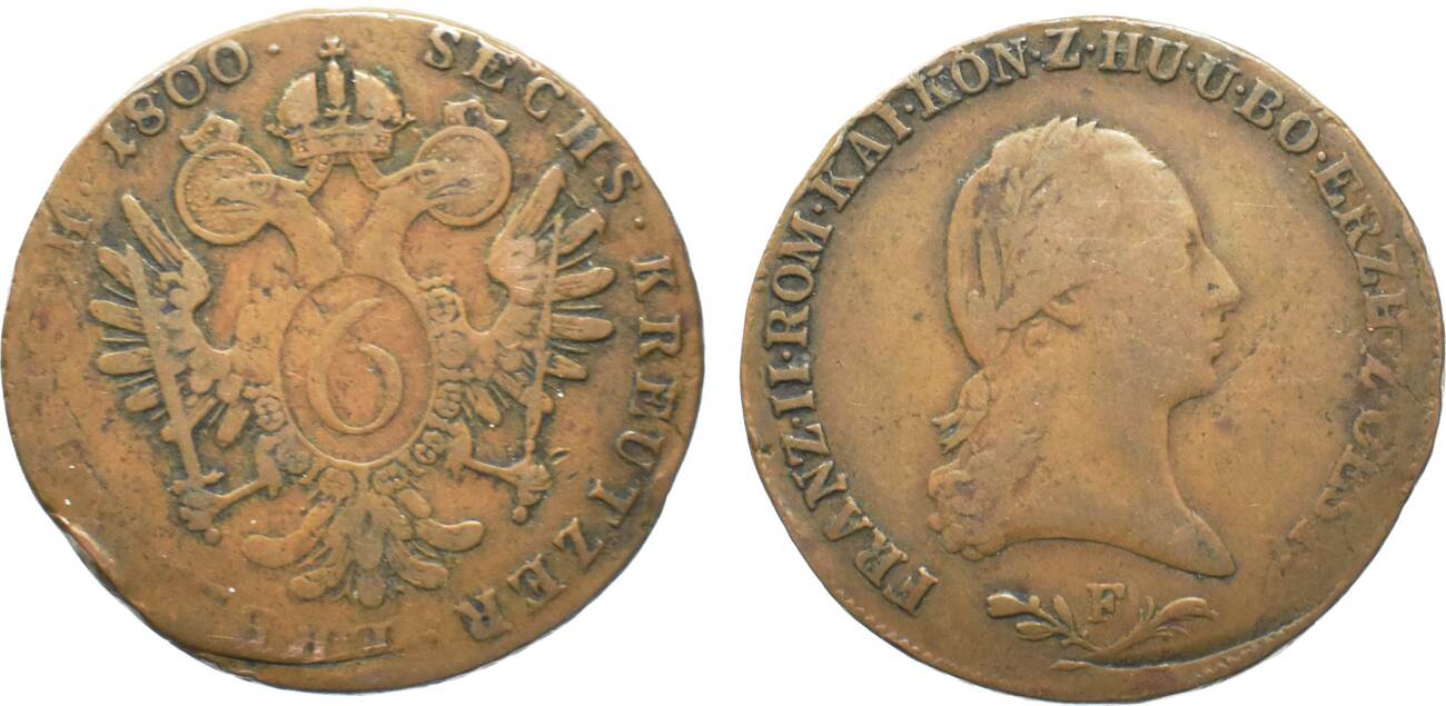 RDR Haus Habsburg 6 Kreuzer 1800 F Franz II.(I.) 1792-1835. s-ss | MA-Shops