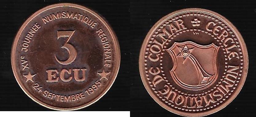FRANCE/ELSASS 3 Ecu 24.09.1995 Colmar. Armoiries, Wappen: Vorzüglich ...