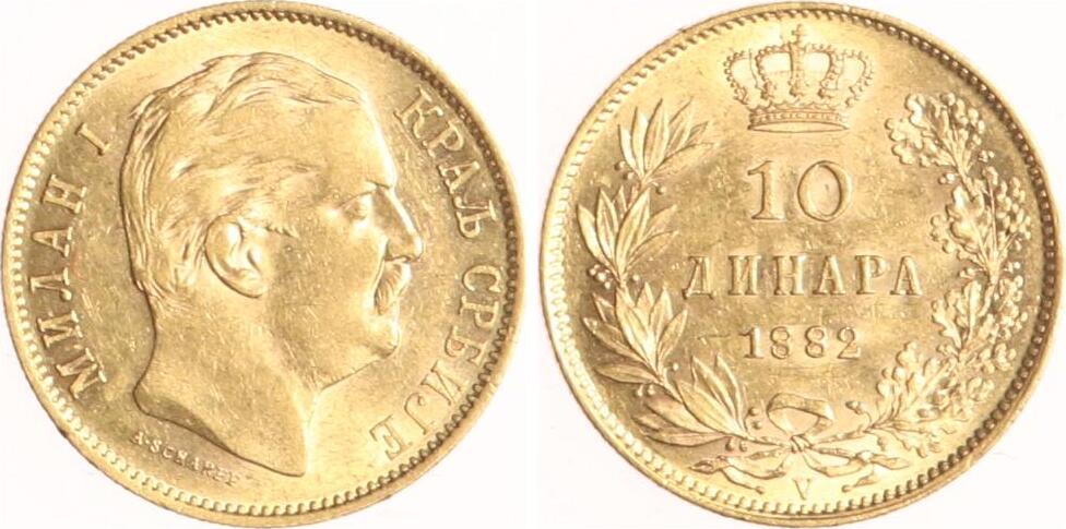 Serbien 10 Dinara 1882 Milan I. Obrenowitsch 1882-1889. Vorzüglich | MA ...