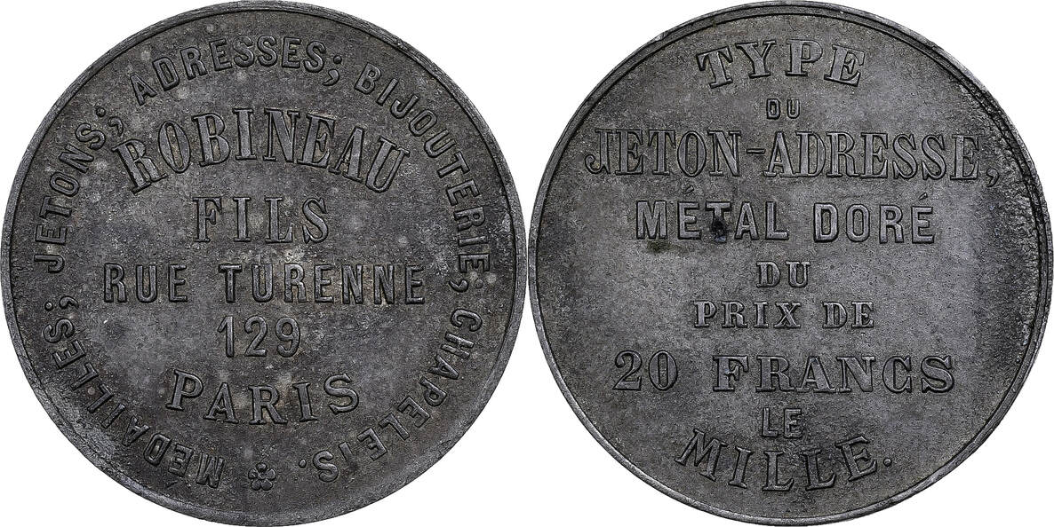 Frankreich Wertmarke Robineau Fils, Jetons et Médailles, Paris, Tin ...