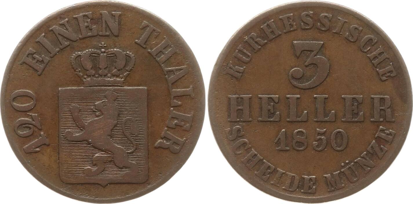 Hessen - Kassel, Kurfürstentum 3 Heller 1850 Friedrich Wilhelm, 1847 ...