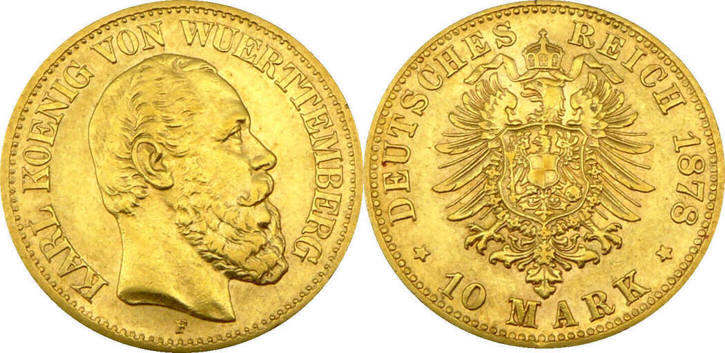 10 Mark 1878 F Wilhelm II. (1891-1918) - König von Württemberg - Zehn ...