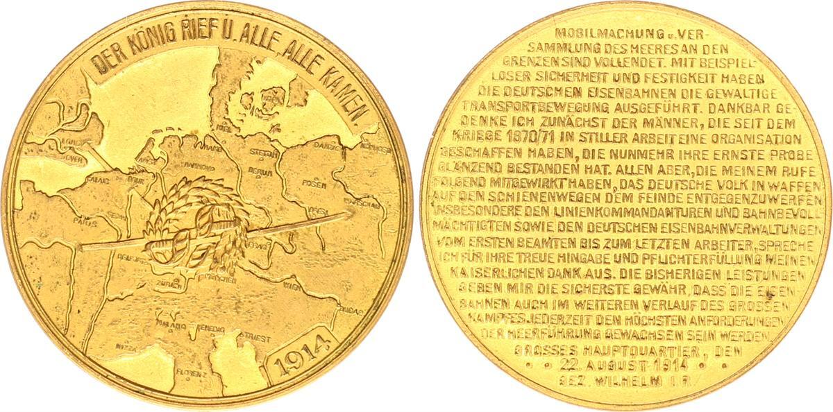 Deutschland / Kaiserreich MedailleWK 1 1914 Medaille: Der König rief ...