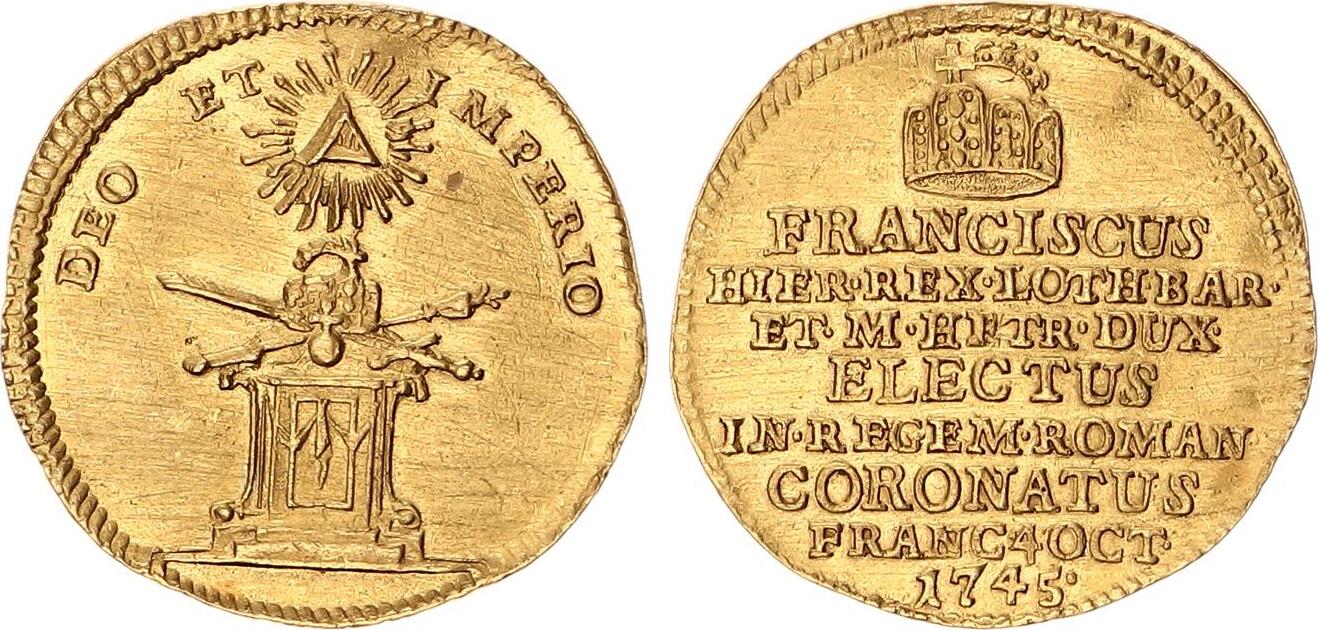 Frankfurt 3/4 Dukat Gold 1745 Franz I. - auf die Krönung zum deutschen ...
