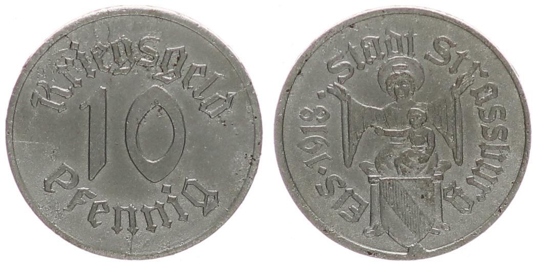 Strassburg, 10 Pfennig, 1918 ss-vz, leicht korrodiert | MA-Shops