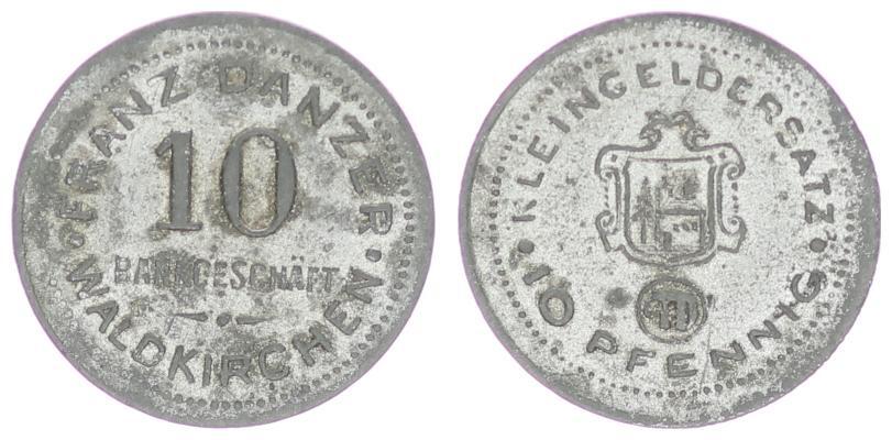 ohne Jahr Waldkirchen, Bankgeschäft Franz Danzer, 10 Pfennig ss-vz | MA ...
