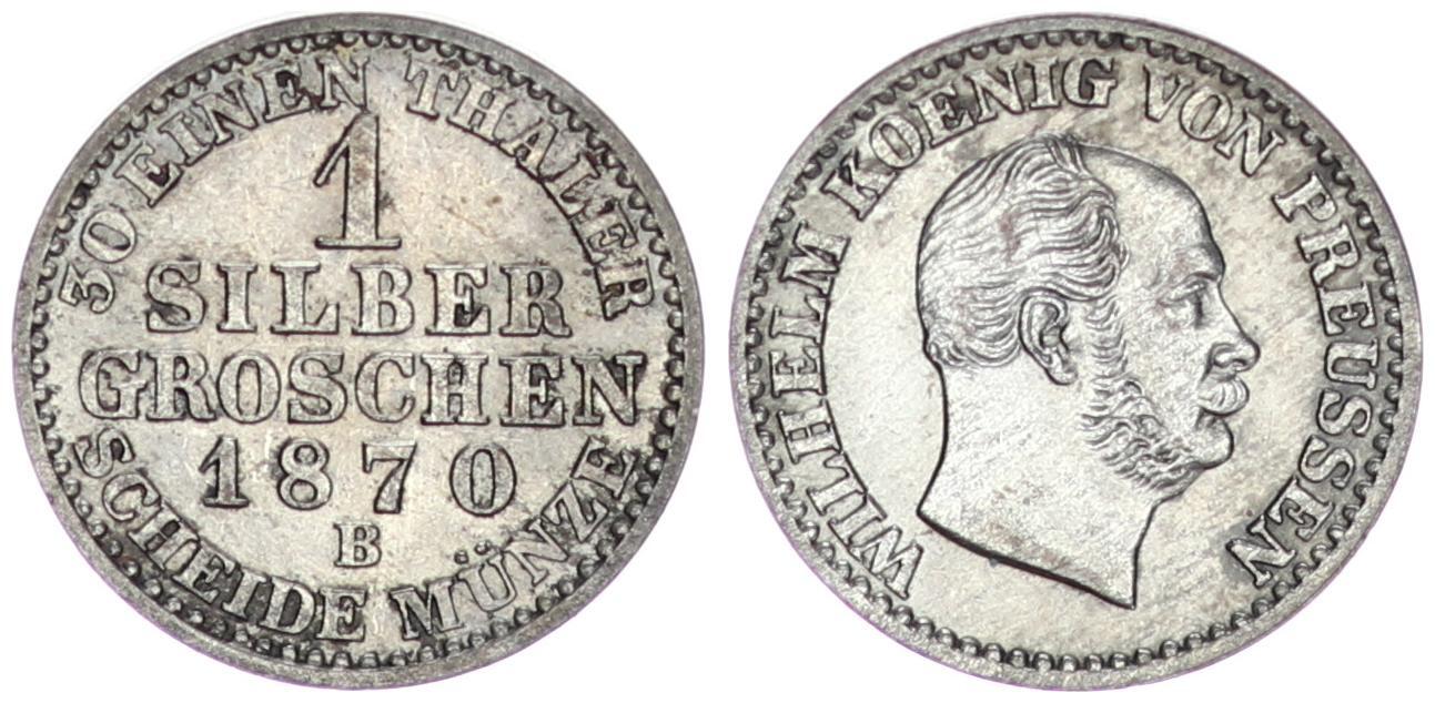 Preußen - Altdeutschland 1 Silbergroschen 1870 B Preussen ...