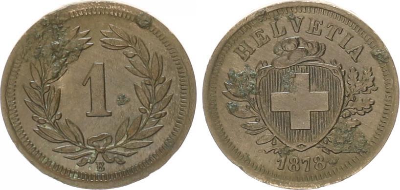 1878 B Schweiz 1 Rappen 1878 vz, etw Korrosion | MA-Shops