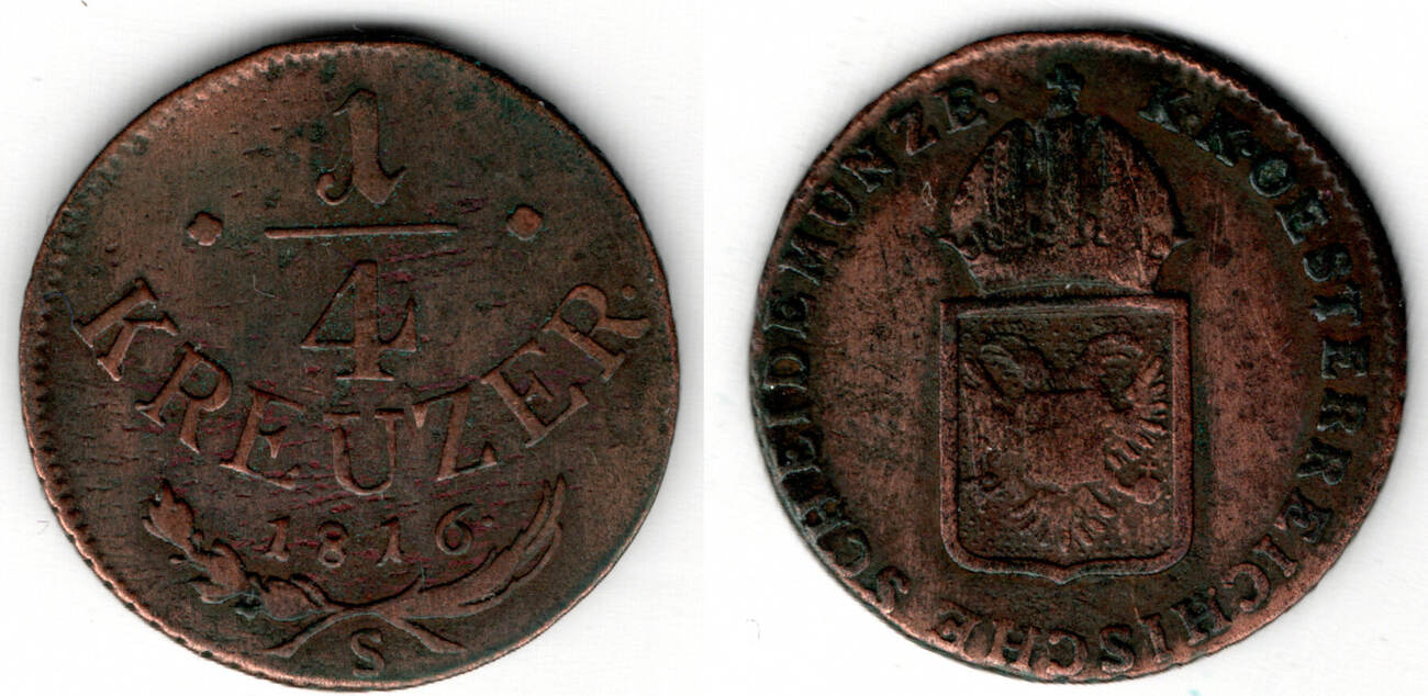 Haus Habsburg - Österreich 1/4 Kreuzer Franz II., 1 Kreuzer 1816 S, Erhaltung siehe Scan! fast ...
