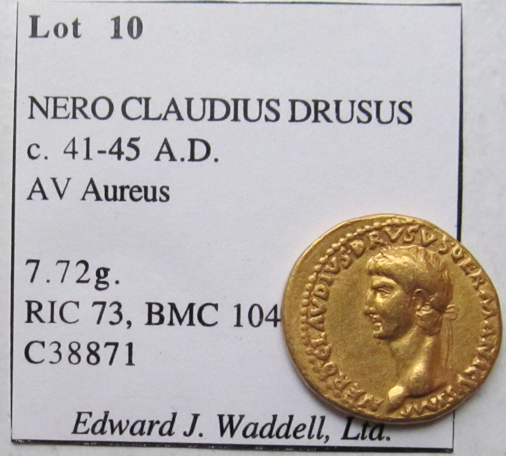 ROMAN EMPIRE AV gold aureus 41-42 A.D. Nero Claudius Drusus Germanicus ...