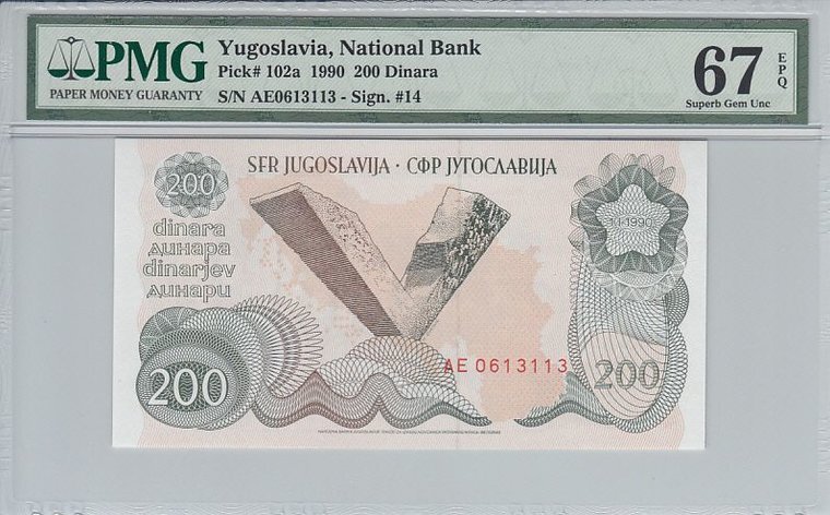 1990 YUGOSLAVIA P.102a - 200 Dinara PMG 67 EPQ | MA-Shops