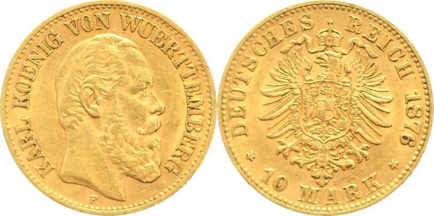 Württemberg 10 Mark Gold 1876 F Karl 1864-1891. Sehr schön | MA-Shops
