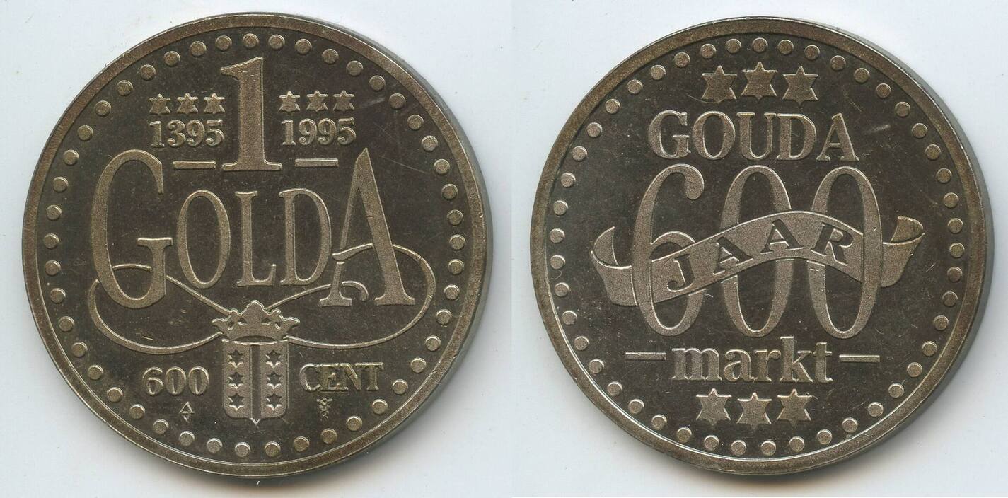 Niederlande 1 Golda (600 Cent) Token Wertmarke 1395-1995 M#7386 - Gouda ...