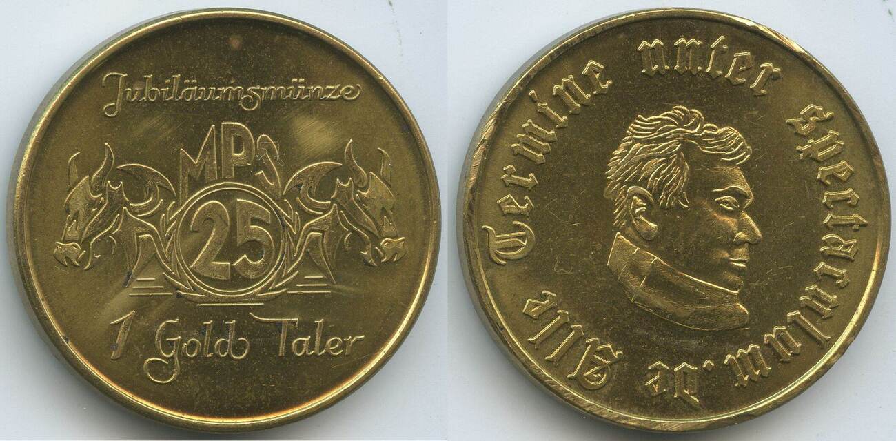 Deutschland Wertmarke 1 Gold Taler nd GX915 - 25 Jahre MPS ...