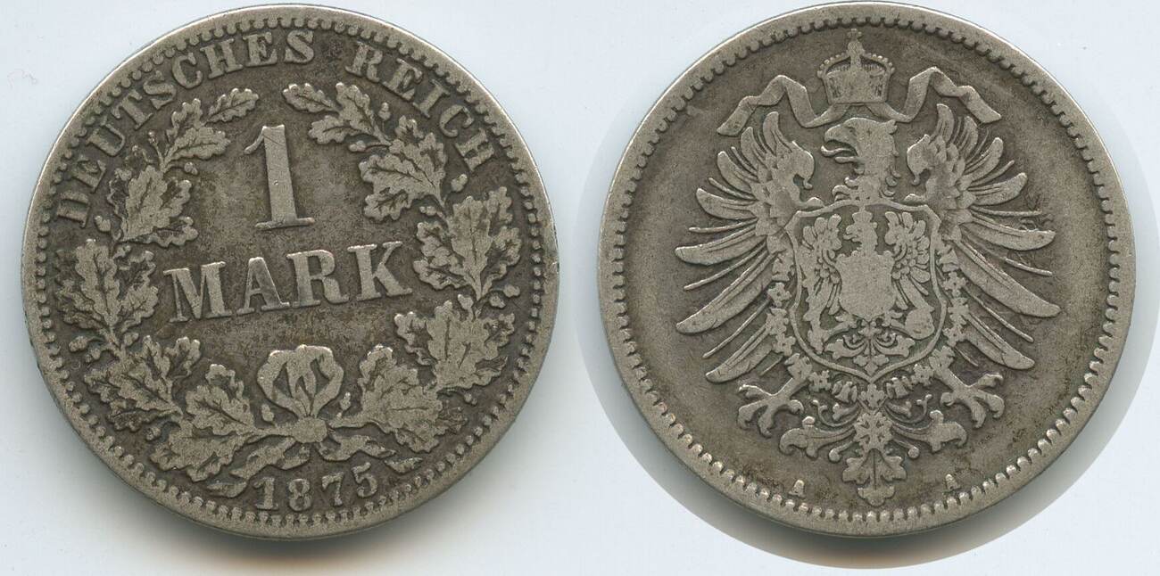 Deutsches Reich Kaiserreich 1 Mark Silber 1875 A Berlin G10671 - Wilhelm I. 1871-1888 Germany ...