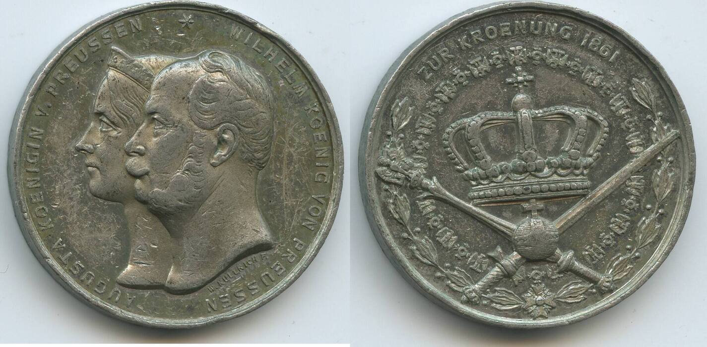 Deutsches Reich Königreich Preussen Krönungsmedaille 1861 G15576 - Auf ...