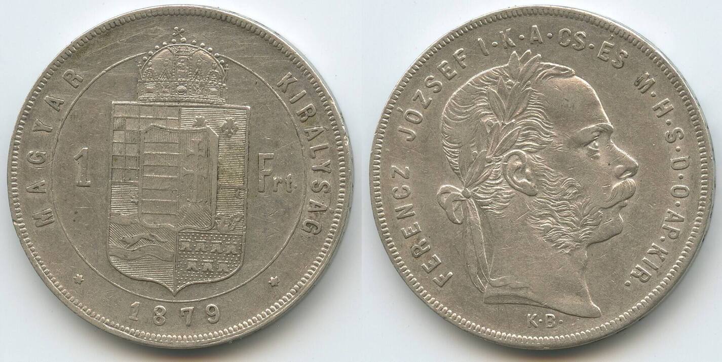 Österreich-Ungarn Kaiserreich 1 Forint Silber (1 Florin, Frt. ) 1879 KB Kremnitz M#8288 - Kaiser ...