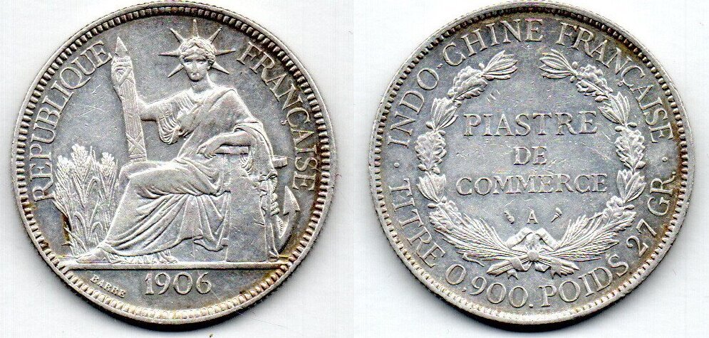 Indochine Française Piastre de Commerce 1906 A VF | MA-Shops