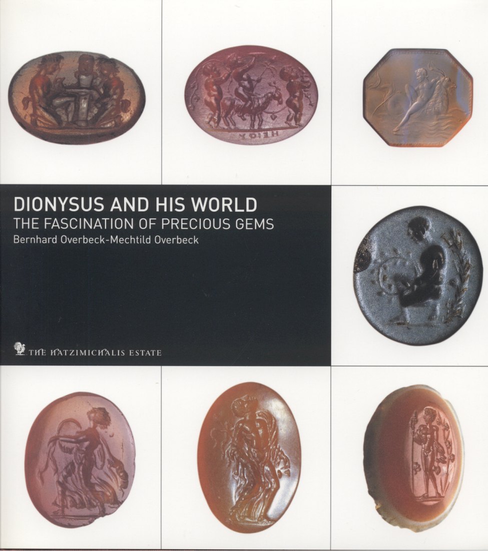 GLYPTIK 2005 DIONYSUS AND HIS WOLRD - THE FASCINATION OF PRECIOUS GEMS ...