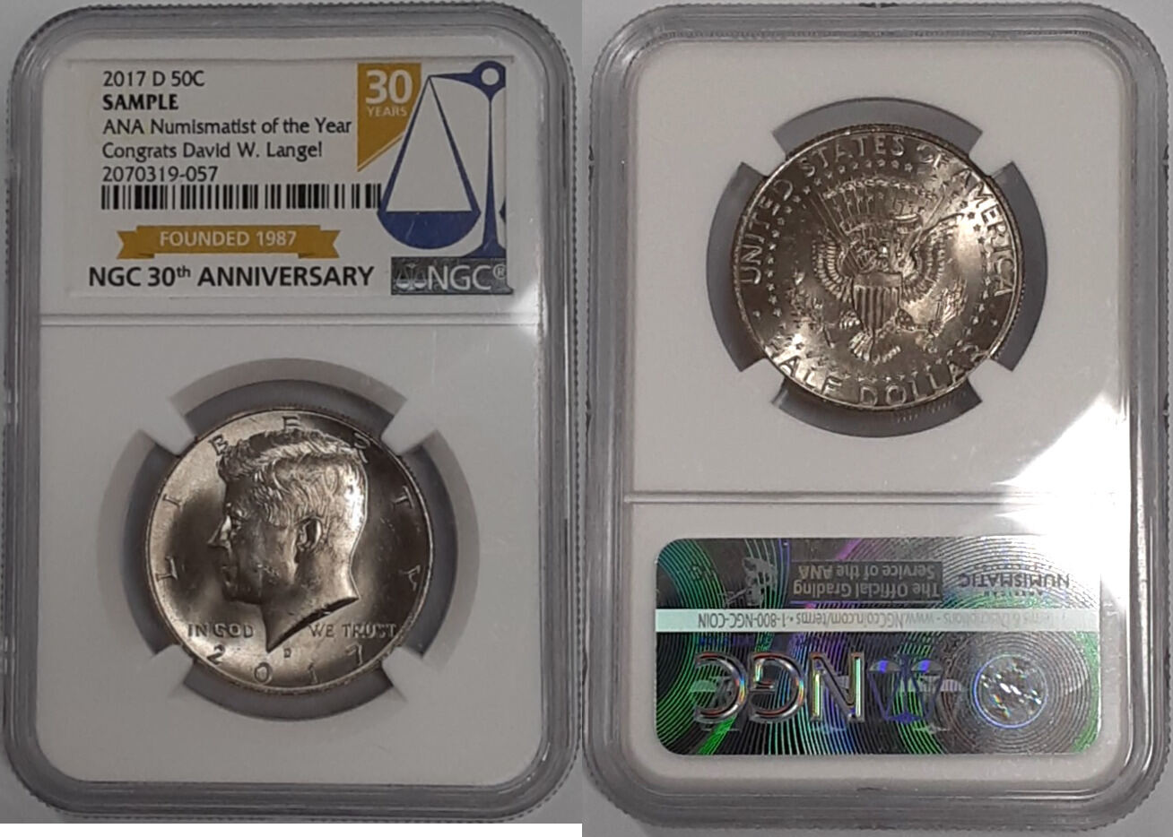 USA Half Dollar 2017-D Kennedy NGC Sample 30th Anniv/David Lange ANA NOY NGC Sample 30th ...