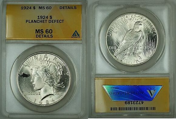 USA Dollar 1924 Peace Silver Coin $1 ANACS MS-60 Details Planchet ...