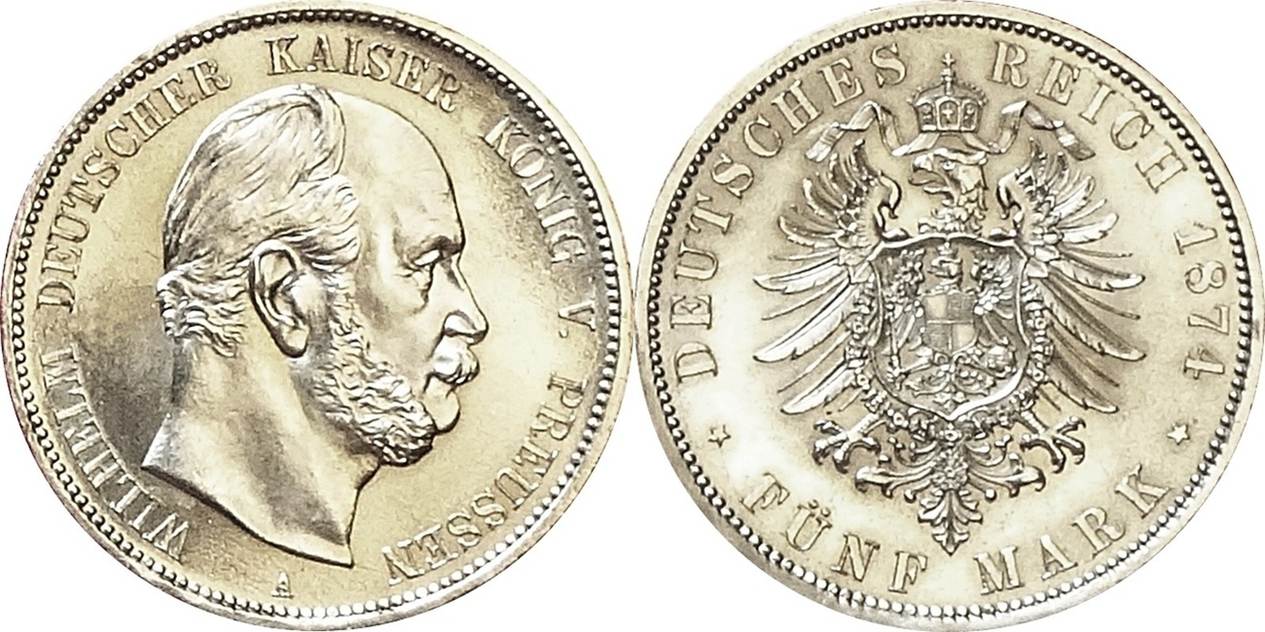 PREUSSEN 5 Mark 1874 A J 97, geprägt unter König Wilhelm I, TOP f.STG ...