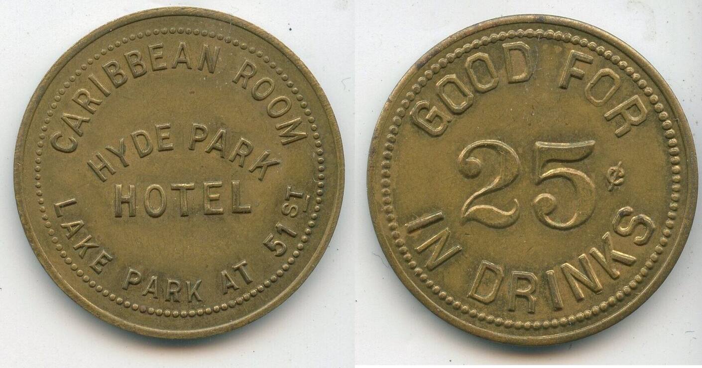 Exonumia 5 Cents Caribbean Room Hyde Park Hotel Token Good for - SS486 ...