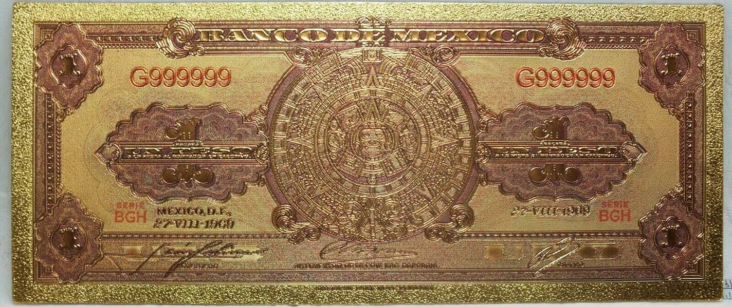 USA 1 Peso 1969 Mexico Aztec Calendar Novelty 24K Gold Foil Plated Note ...