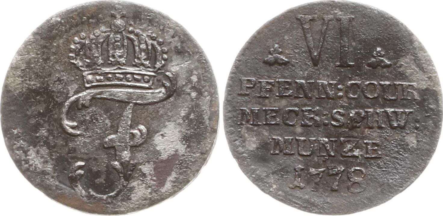 Mecklenburg-Schwerin, Herzogtum Sechsling (6 Pfennig) 1778 Friedrich, 1756 - 1785 Sehr schön ...