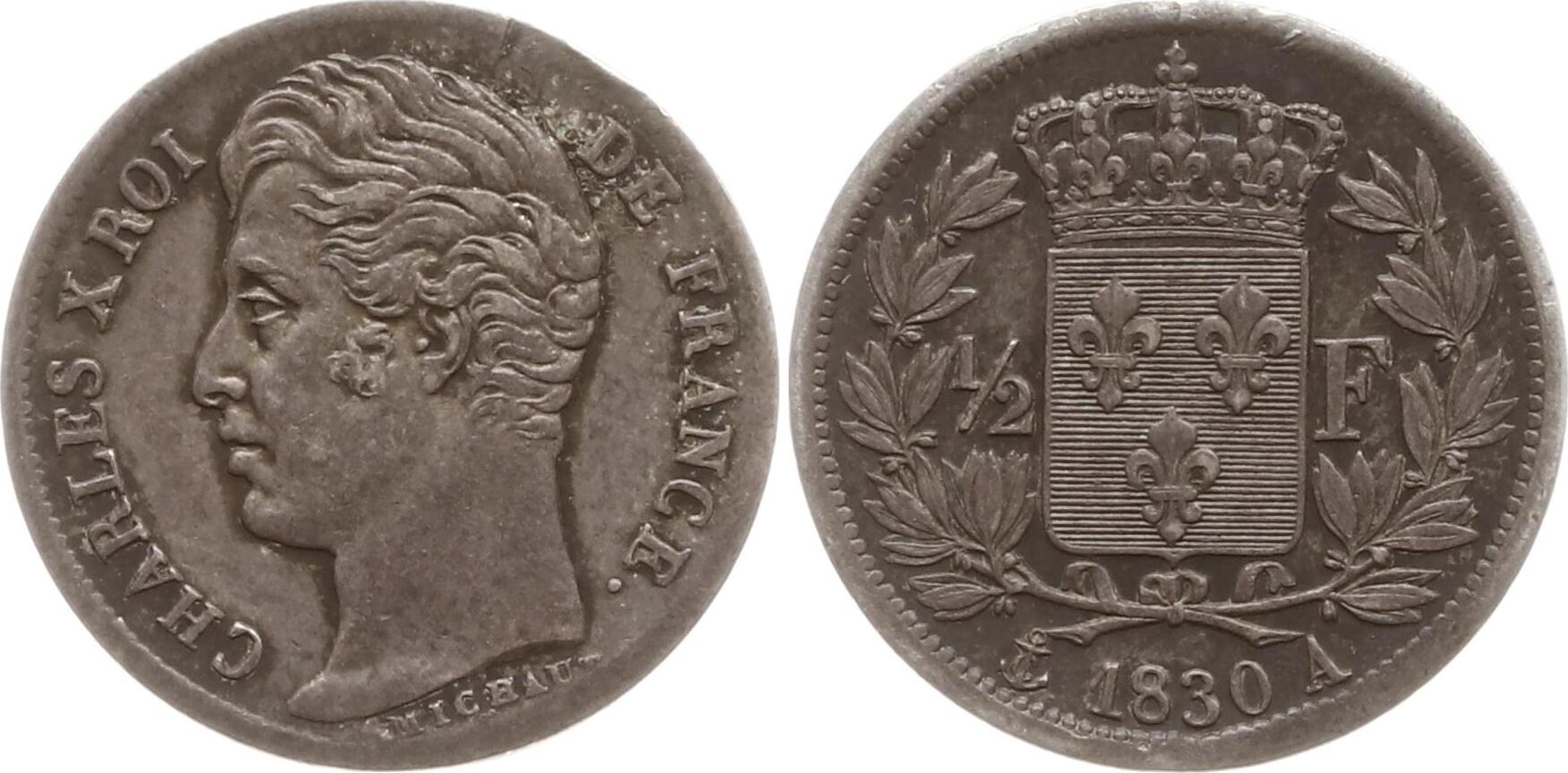 Frankreich, Königreich 1/2 Franc 1830 A Karl X., 1824 - 1830, Paris ...