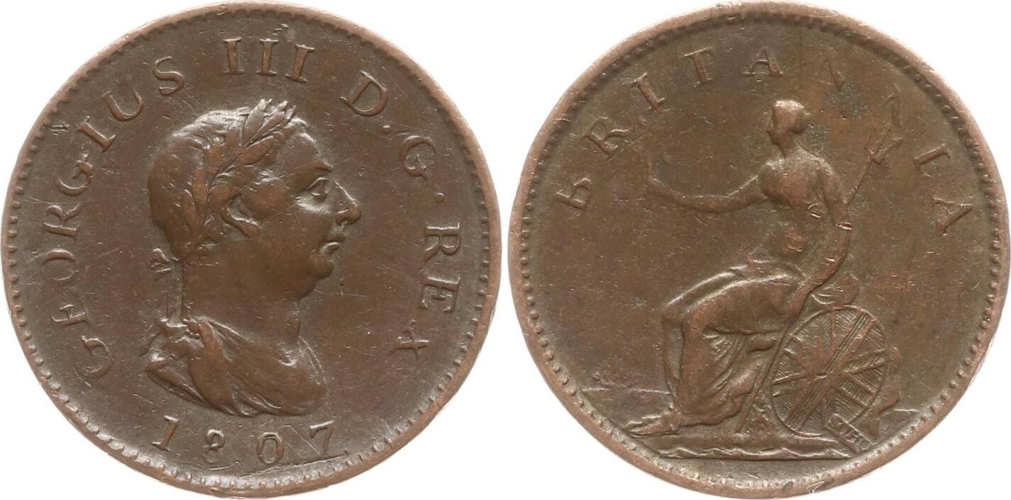 Großbritannien Farthing 1807 George III., 1760 - 1820 Sehr schön, Kr ...