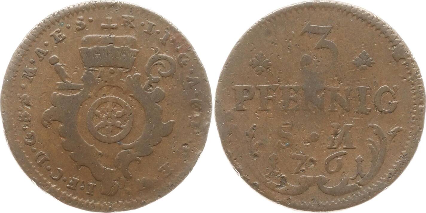 Mainz, Erzbistum 3 Pfennig 1761 Johann Friedrich Karl von Ostein, 1743 ...
