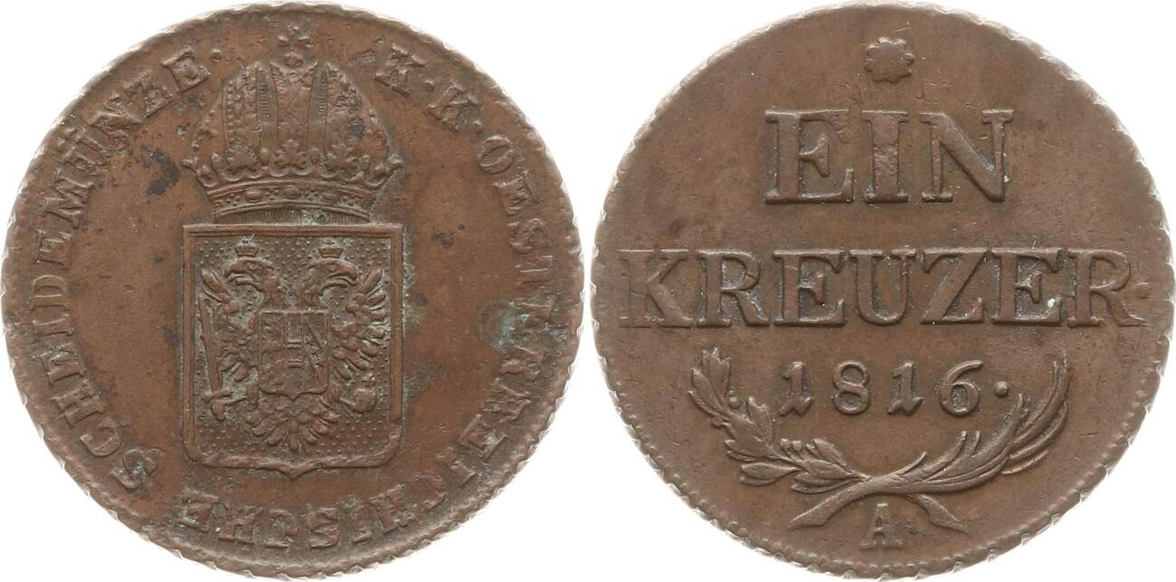 RDR, Haus Habsburg 1 Kreuzer 1816 A Franz II.(I.), 1792 - 1835, Wien Besser als sehr schön | MA ...