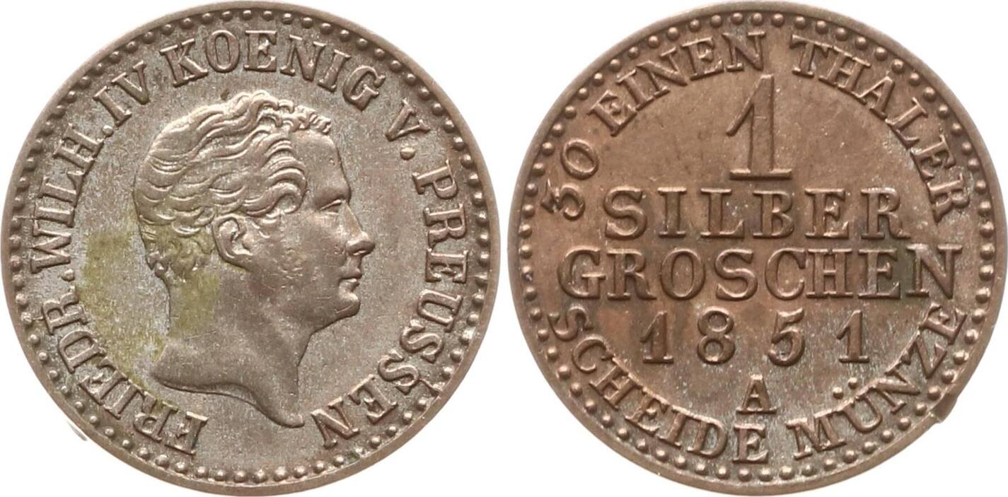 Preußen, Königreich 1 Silbergroschen 1851 A Friedrich Wilhelm IV., 1840 ...