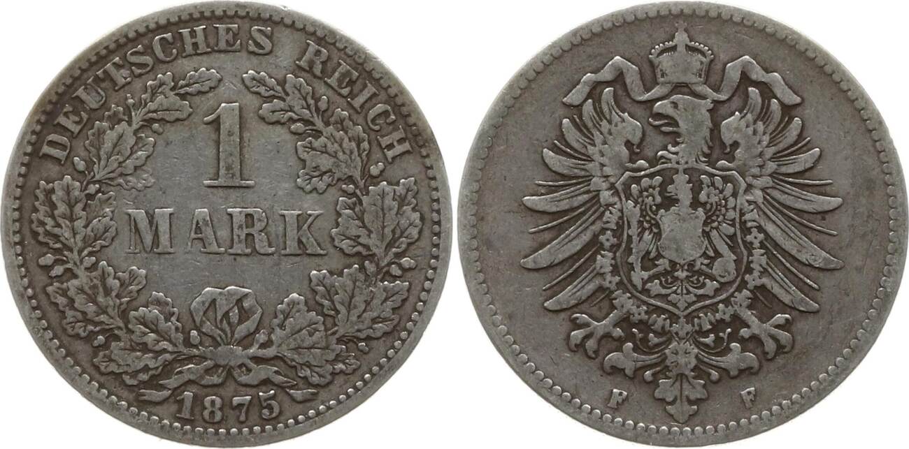 Deutschland, Kaiserreich 1 Mark 1875 F Schön - sehr schön | MA-Shops