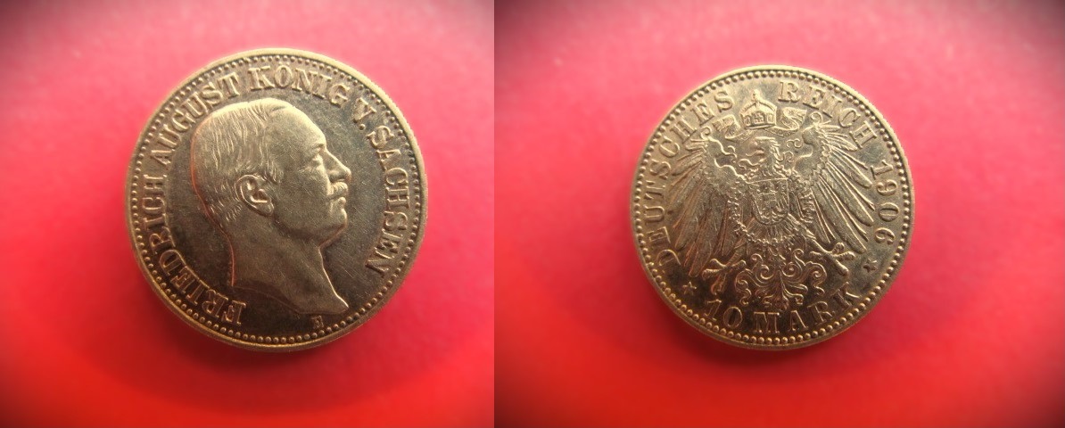 Sachsen 10 Mark 1906 E Friedrich August - 10 Goldmark - großer Adler ...