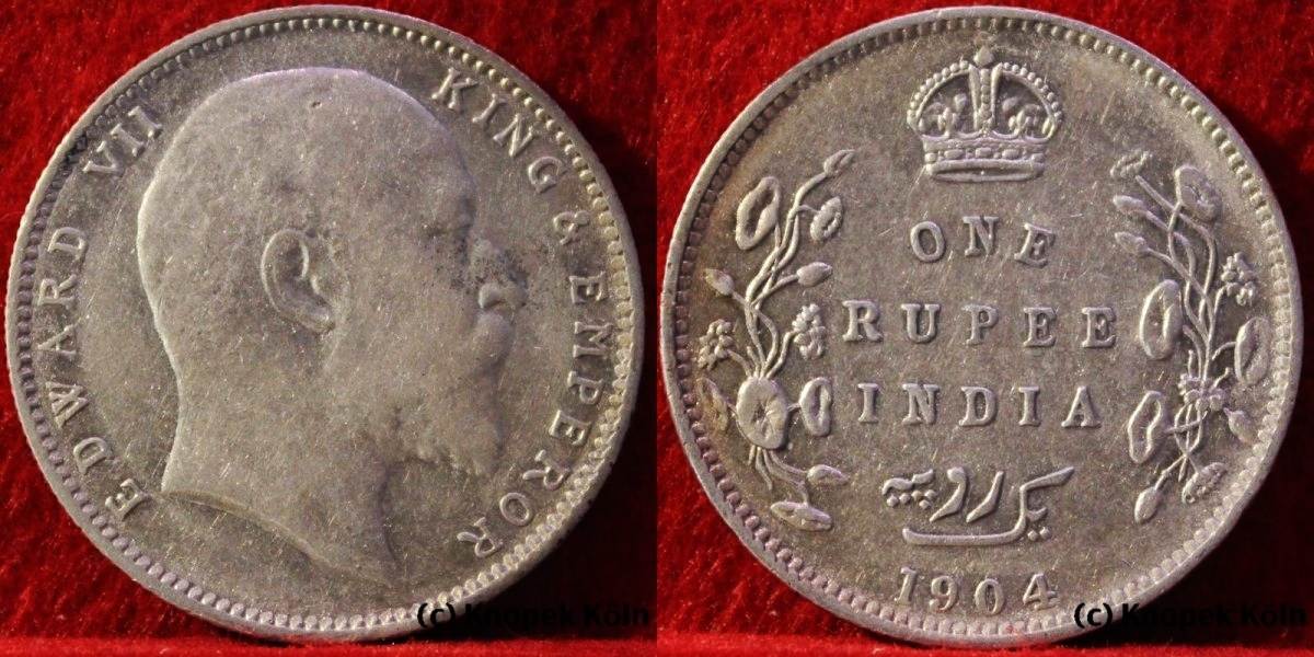 Britisch Indien 1 Rupie 1904 Eine Rupie, Kalkutta, König Edward VII ...