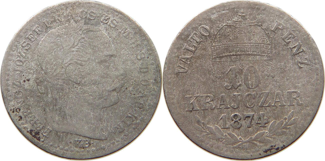 Haus Habsburg 10 Krajczar 1874 KB Franz Joseph I. (1848-1916) s | MA-Shops