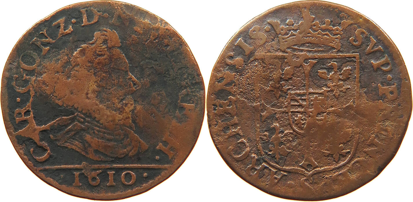 FRANCE NEVERS RETHEL LIARD 1610 Charles I de Gonzague, 1601 - 1637 S ...