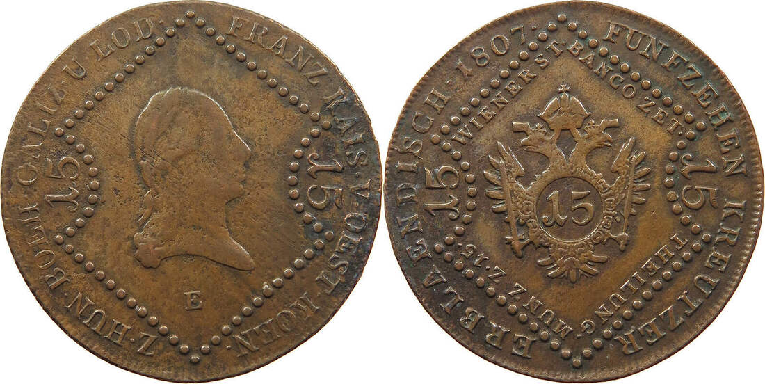 HAUS HABSBURG 15 KREUZER 1807 E FRANZ II. 1792-1835 SS | MA-Shops