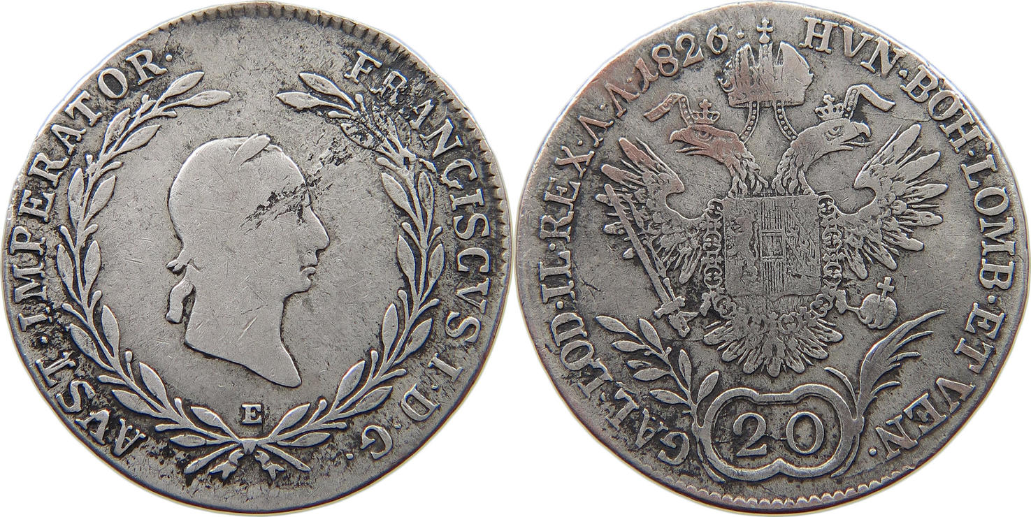 Haus Habsburg 20 Kreuzer 1826 E Franz II./I. (1792-1835) s | MA-Shops