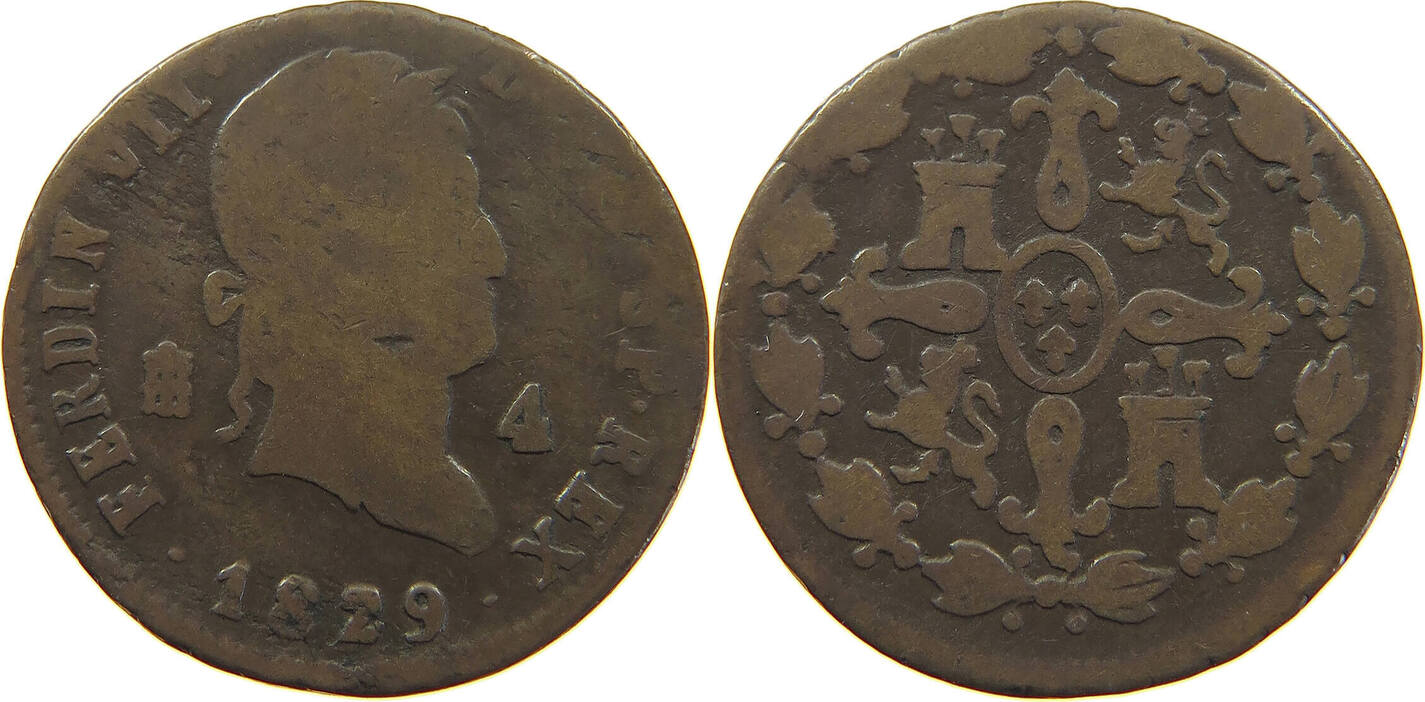 SPAIN 4 MARAVEDIS 1829 Ferdinand VII (1808-1833) S | MA-Shops