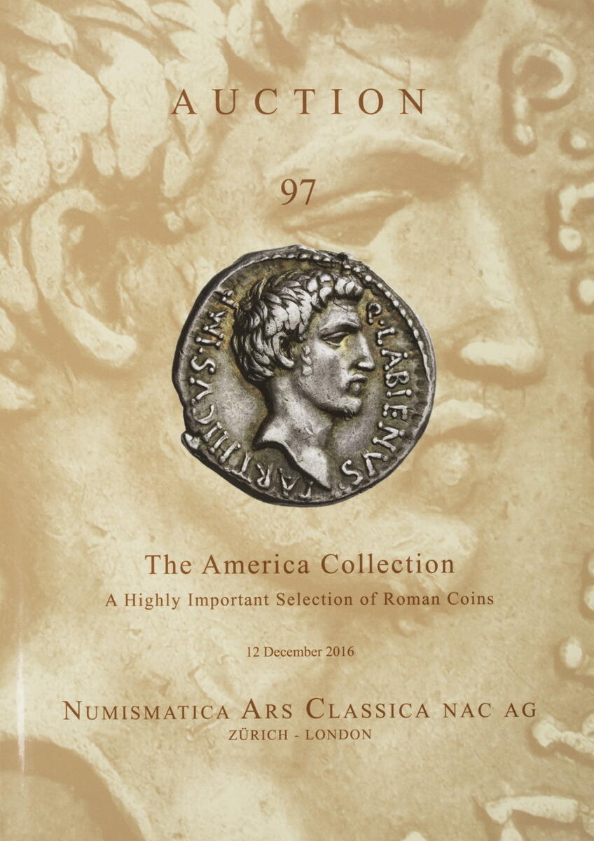 Zürich NAC Numismatica Ars Classica AG - Auction 97 am 12. Oktober 2016 ...