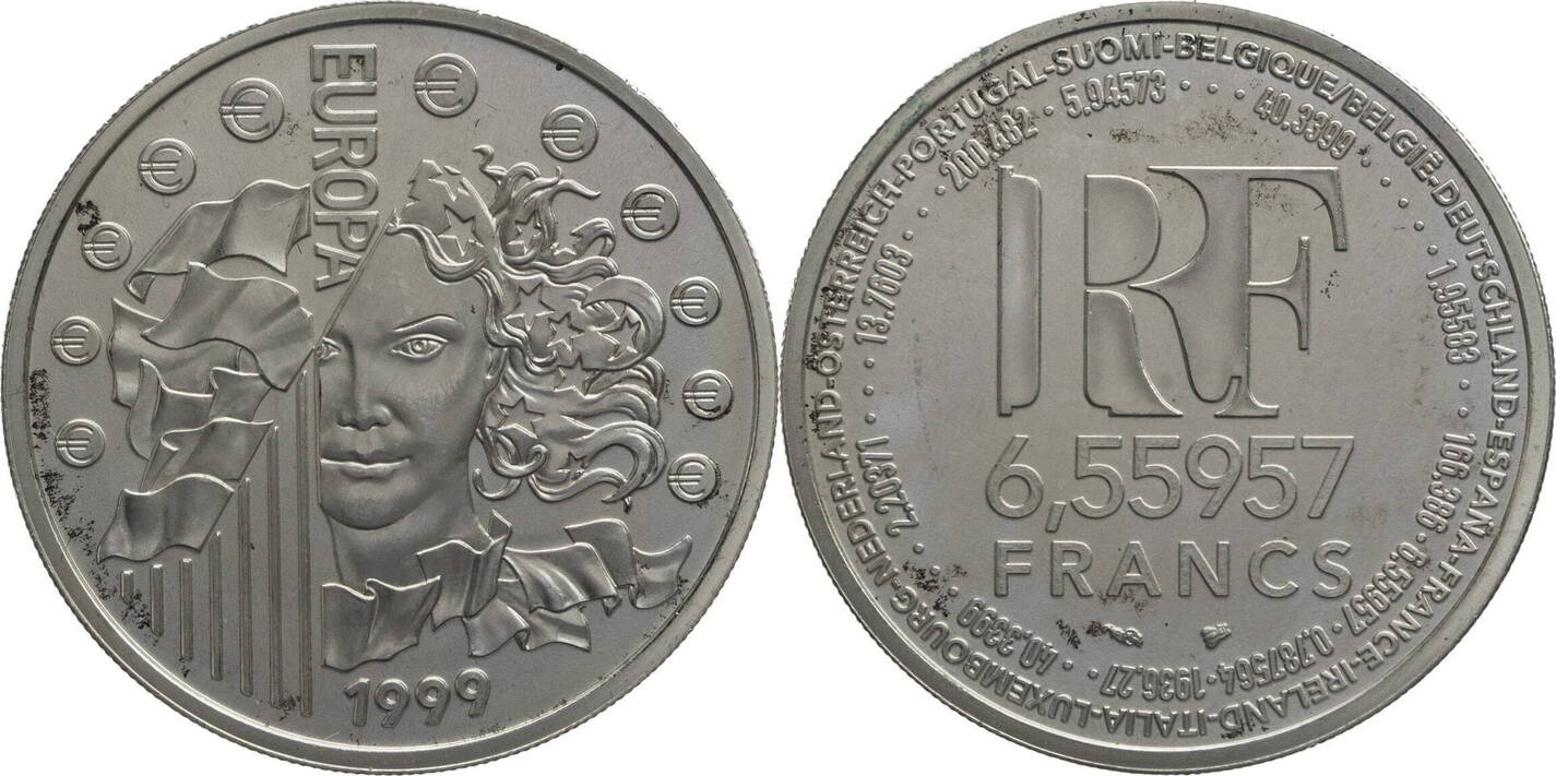 Frankreich, 5. Republik 6,55957 Francs 1999 Auf die Einführung die ...