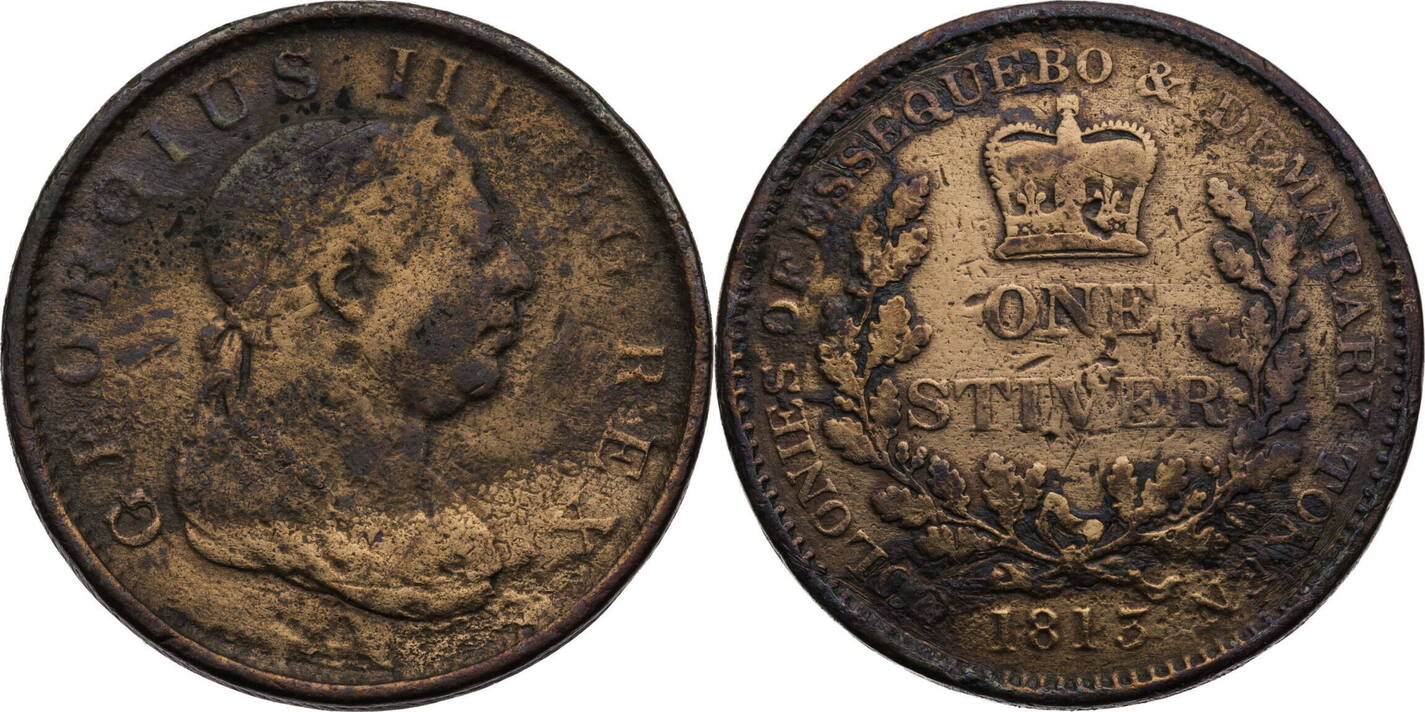 Guyana, Demerara und Essequibo 1 Stiver 1813 George III. (1760-1820) s ...