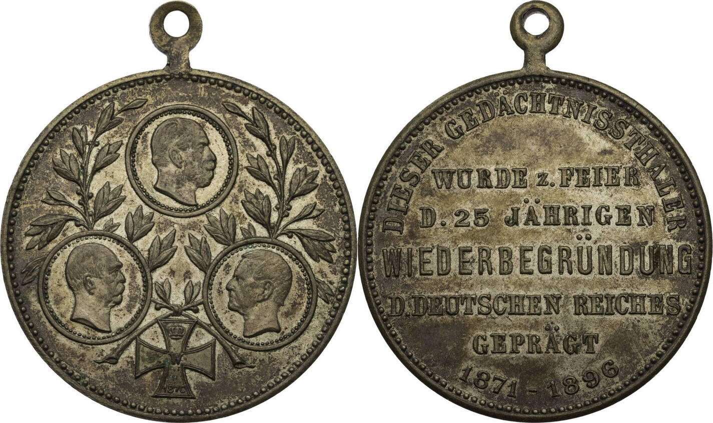 Deutschland, Kaiserreich Tragbare Medaille 1896 25-jährige Jubiläum der Wiederbegründung des ...