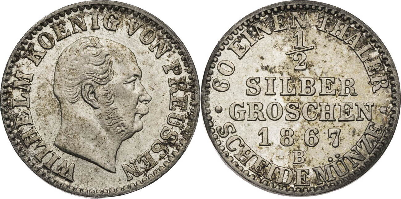 Preussen, Königreich 1/2 Silbergroschen 1867 B Wilhelm I. (1861-1888 ...