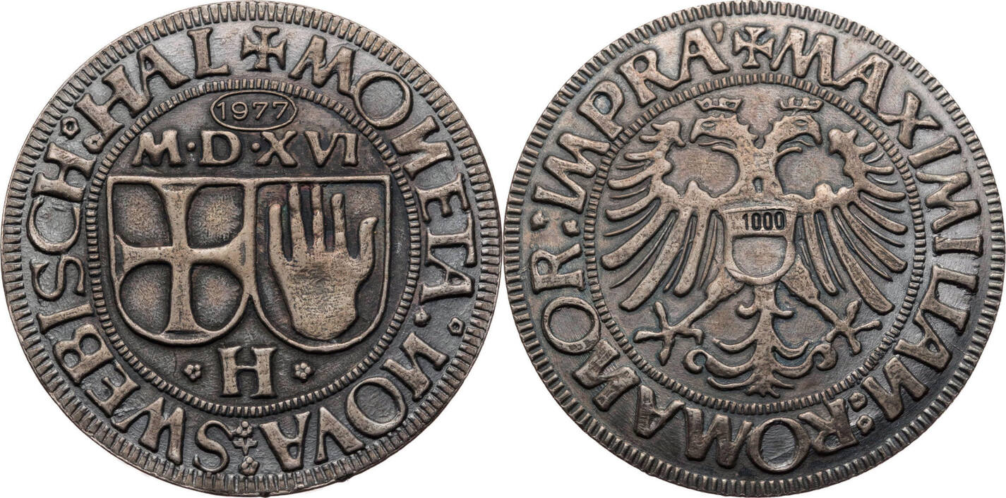 Schwäbisch Hall 1977 Medaille nach dem Batzen von 1516 im Namen ...