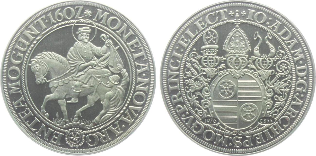 Mainz, Erzbistum Taler (NP) 1602 / 1976 Replik - Johann Adam von Bicken ...