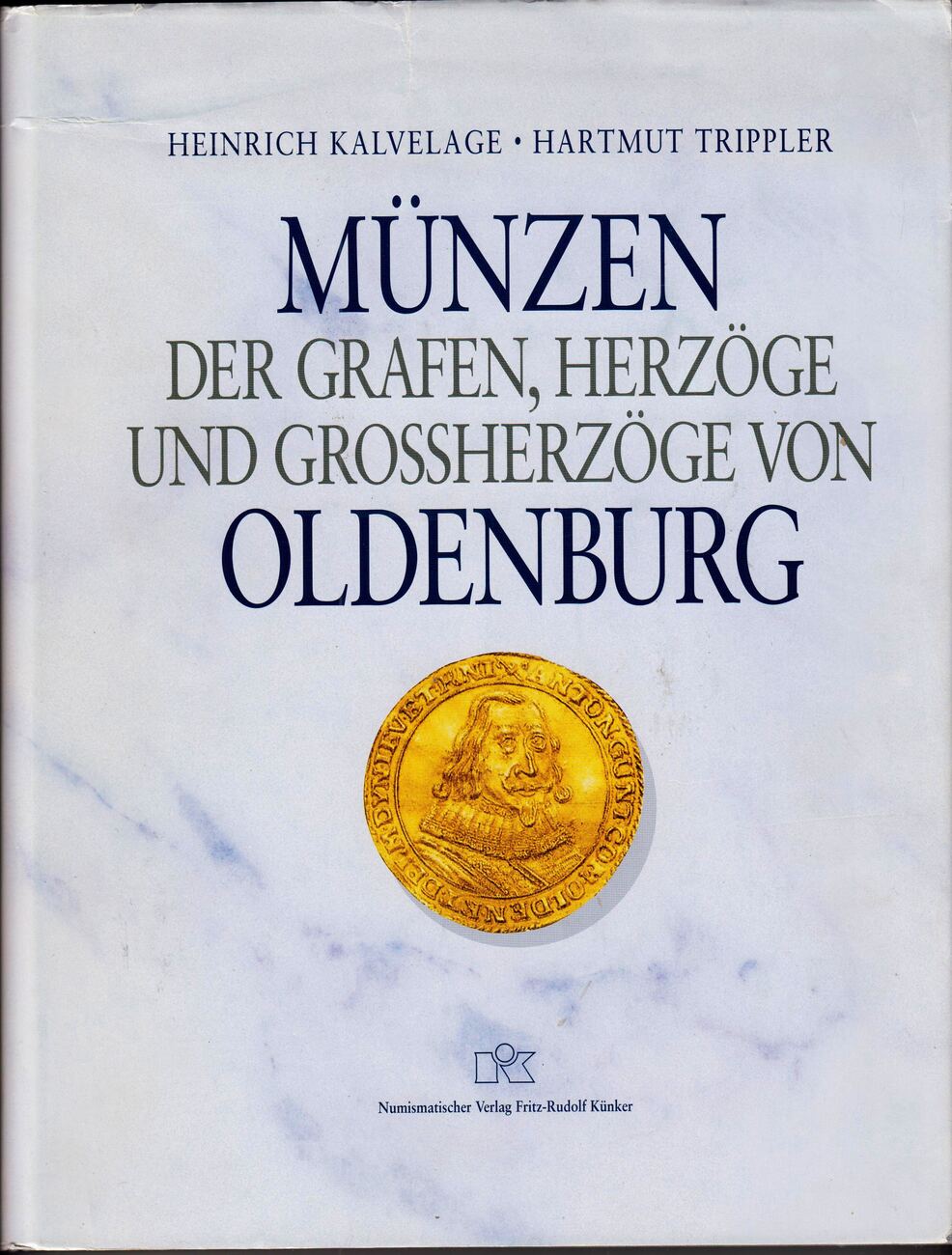 Literatur 1996 Kavelage/Trippler - Münzen der Grafen, Herzöge und ...